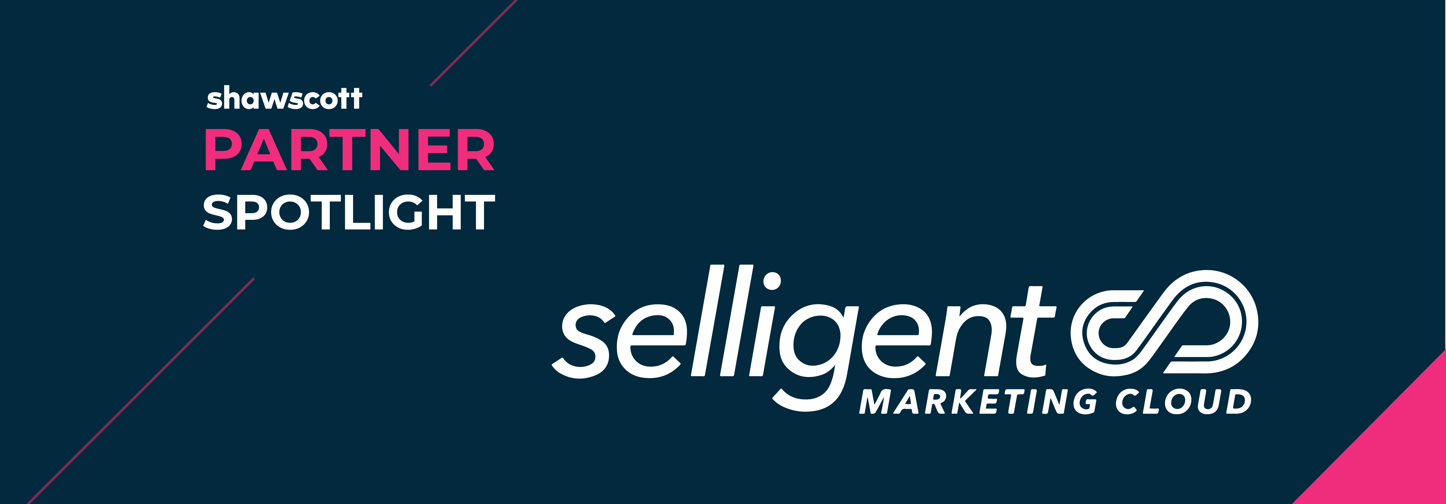 Partner Spotlight – Selligent Marketing Cloud